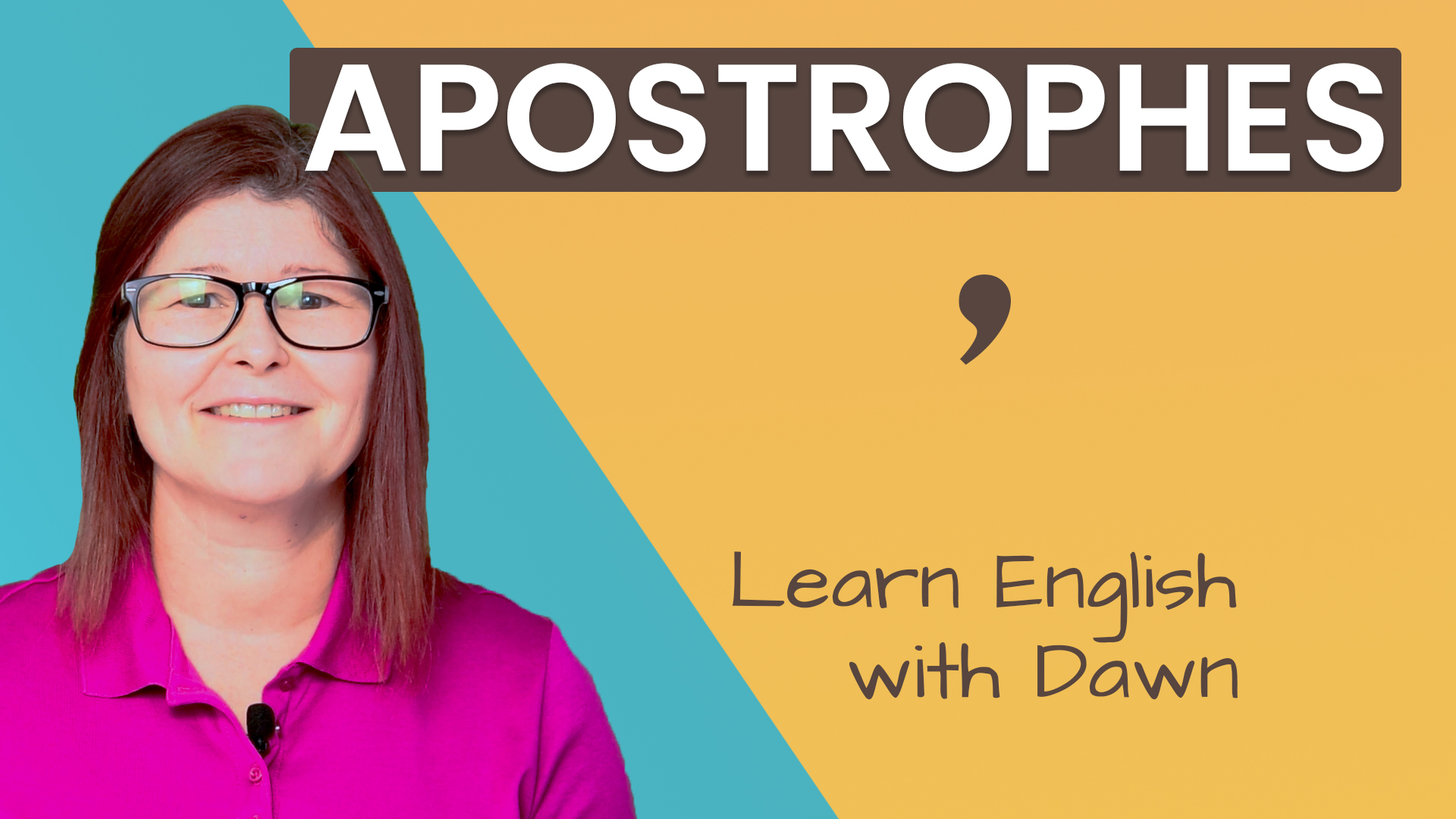 Apostrophes » Daybreak English