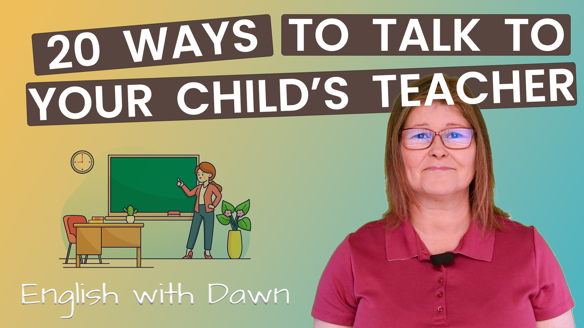 How To Talk To Your Child's Teacher » Daybreak English